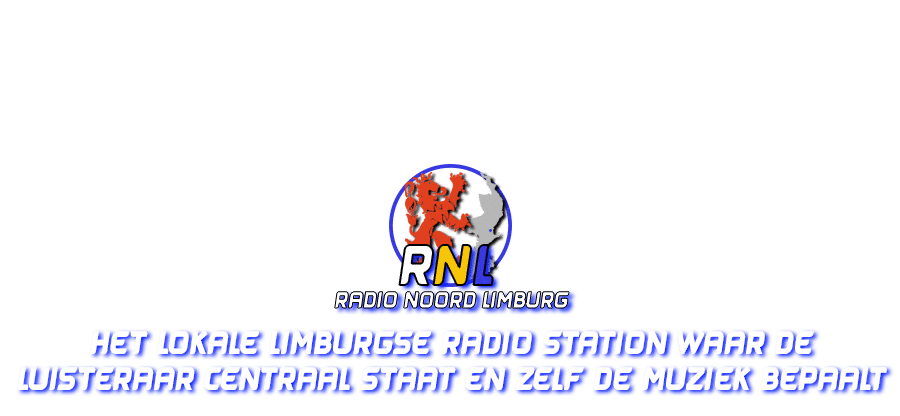 Radio Noord Limburg Waar de luisteraars de muziek bepalen